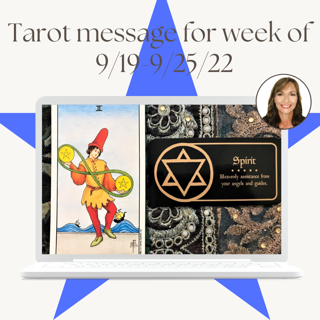 Tarot message for 9/19-9/25/22: Two of Pentacles & “Spirit” – Fire Moon ...